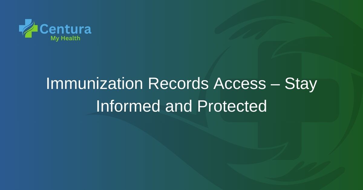 Convenient Medical Records Access for Patients - MyCenturaHealth